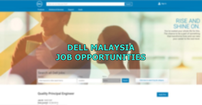 Dell Malaysia Careers 2024 - Malaysia OFW